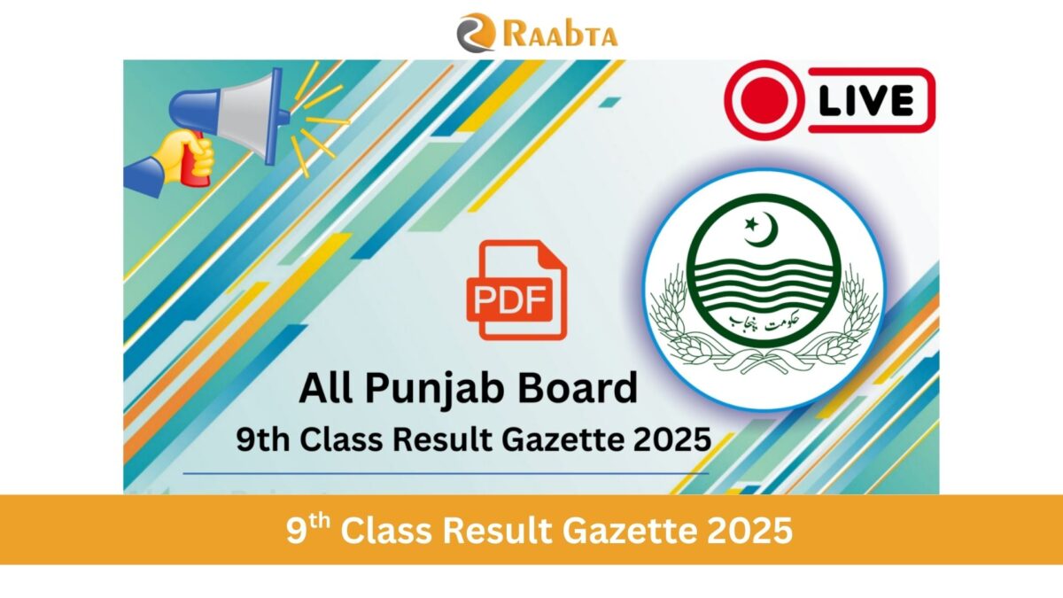 3 Easy Ways to Check 9th Class Result 2025 – All Punjab Boards | Raabta